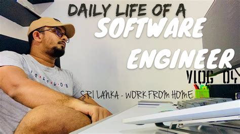 A Day In The Life Of A Software Engineer Work From Home Sri Lanka