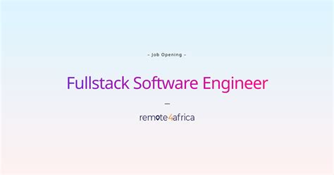 Fullstack Software Engineer Remote4africa