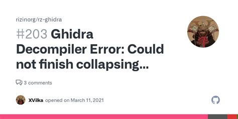Ghidra Decompiler Error Could Not Finish Collapsing Block Structure