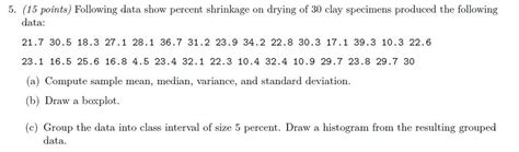 Solved Points Following Data Show Percent Shrinkage Chegg Com