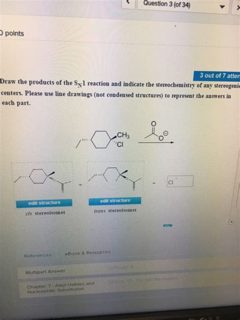 Solved I Got The Cis Stereoisomer Correct However The Trans