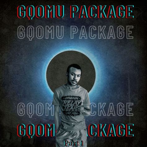 Gqomu Package Intro Youtube Music