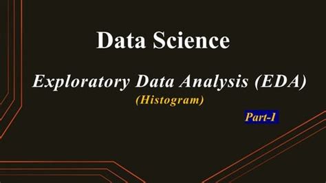 Exploratory Data Analysis Eda Pptx