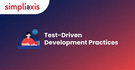 TDD Best Practices Best Test Driven Development Practices