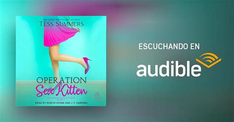 Operation Sex Kitten Por Tess Summers Audiolibro