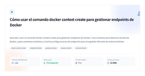 Cómo Usar El Comando Docker Context Create Para Gestionar Endpoints De Docker Labex