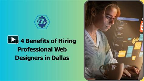 Ppt Top 4 Benefits Of Hiring Professional Web Designers In Dallas Powerpoint Presentation