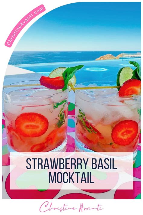 Strawberry Basil Mocktail Christine Avanti