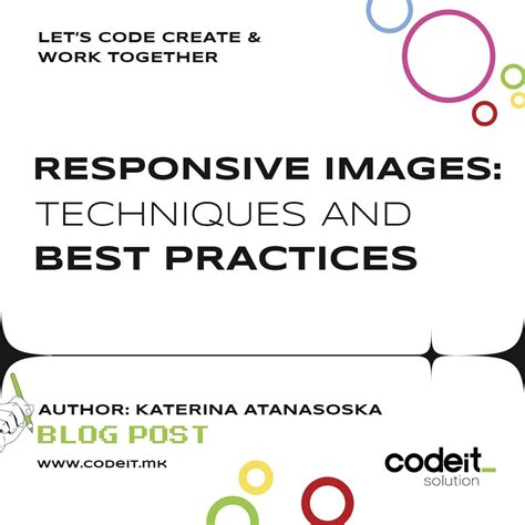 responsiveimages bestpractices techniques blogpost blogpostalert codeit solution