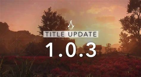 Assassins Creed Shadows Update 1005098 Patch Notes 103