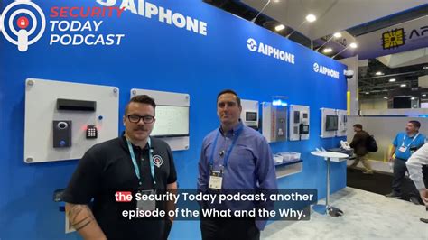 security today podcast on linkedin physicalsecurity security intercom