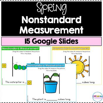 Nonstandard Measurement For Google Slides Spring Themed By ONEderful In First