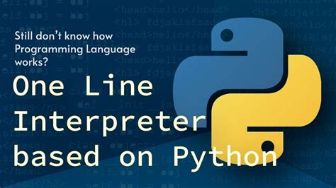 Build Your Own Simple Interpreter Based On Python😎 Youtube