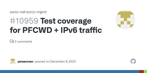 Test Coverage For PFCWD IPv6 Traffic Issue 10959 Sonic Net Sonic Mgmt GitHub