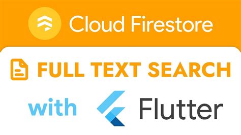 Full Text Search In Cloud Firestore With Flutter Flutterx