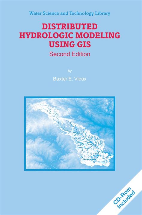 Distributed Hydrologic Modeling Using Gis Water Science And Technology Library 48