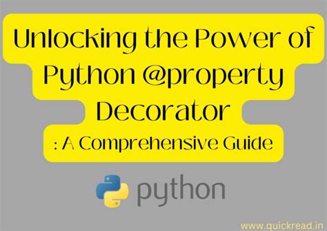 Unlocking The Power Of Python Property Decorator A Comprehensive Guide