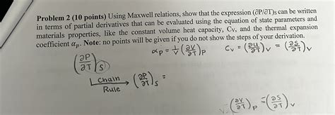 Solved Problem 2 10 Points Using Maxwell Relations Show Chegg Com