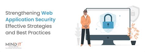 Strengthening Web Application Security Effective Strategies And Best