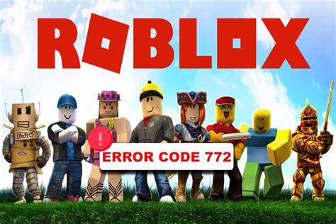 Fix Roblox Error Code 772 Techcult