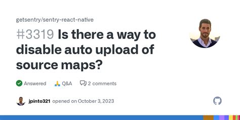 Is There A Way To Disable Auto Upload Of Source Maps · Getsentry
