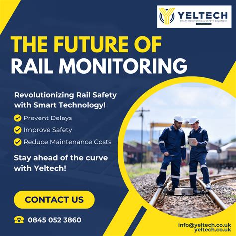 Future Rail Monitoring With Yeltech Railway News