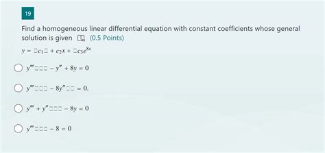 Solved Find A Homogeneous Linear Differential Equation With