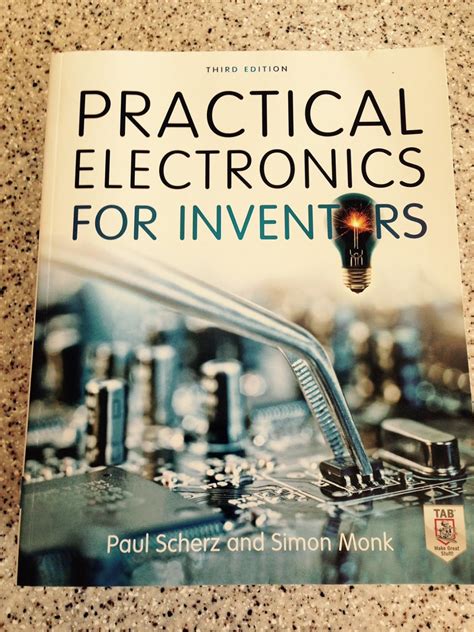 Practical Electronics For Inventors Third Edition Scherz Paul Monk Simon 9780071771337