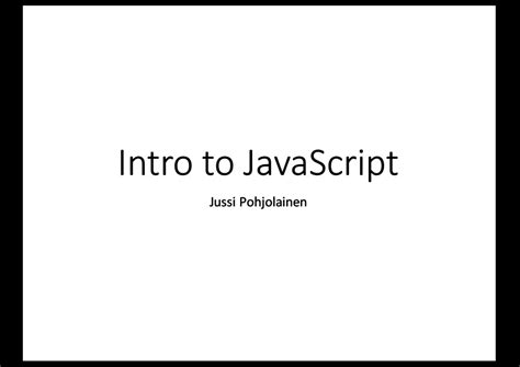 Introduction To Javascript Speaker Deck