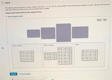 Solved Part B The Following Sets Of Quantum Numbers Listed Chegg