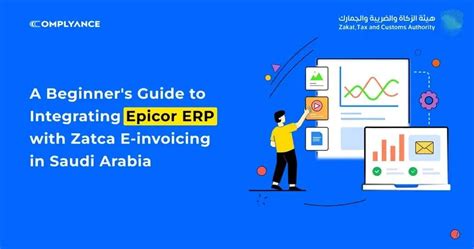 How To Get Your Epicor Erp Zatca E Invoicing Compliant