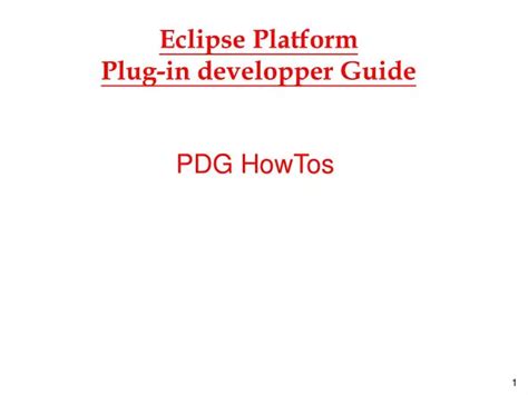 Ppt Eclipse Platform Plug In Developper Guide Powerpoint Presentation Id 1804539