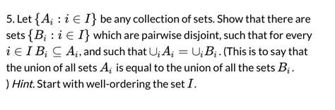 solved 5 let {ai i∈i} be any collection of sets show that