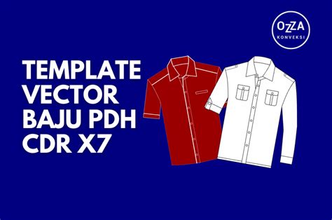 Template Vector Desain Baju Pdh Polos Gratis Cdr X7 Ozza Konveksi Jogja