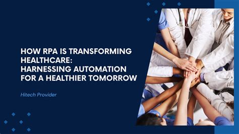 How Rpa Is Transforming Healthcare Harnessing Automation For A
