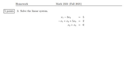 Solved 3 Solve The Linear System Chegg Com