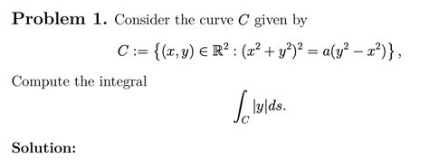 Solved Problem Consider The Curve C Given By C X Y Chegg