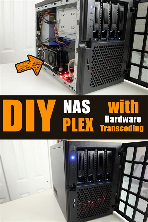 Diy Nas Plex Server Build Artofit