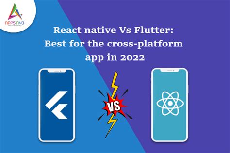 appsinvo react native vs flutter best for the cross platform app in 2022