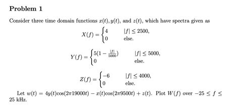 solved consider three time domain functions x t y t and