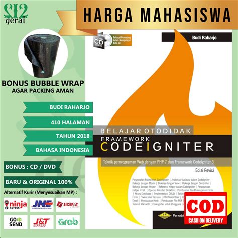 Jual Buku Belajar Otodidak Framework Codeigniter Budi Raharjo Harga Mahasiswa Shopee Indonesia