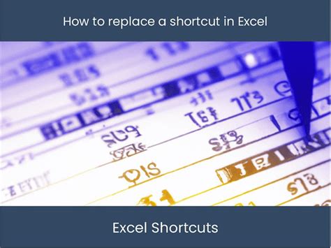 Replace Excel Shortcut And Boost Efficiency Excel