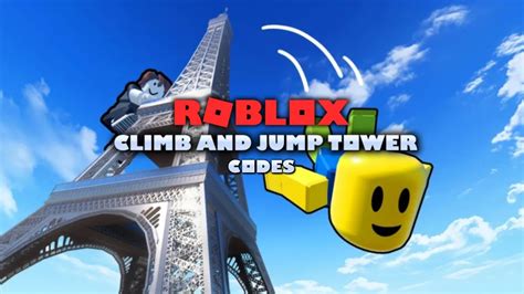 Climb And Jump Tower Codes July 2025 TITAN 70MVISIT Active