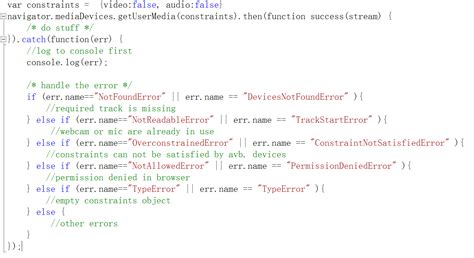 getUserMedia 出现的常见错误 WebRTC中文网 最权威的RTC实时通信平台