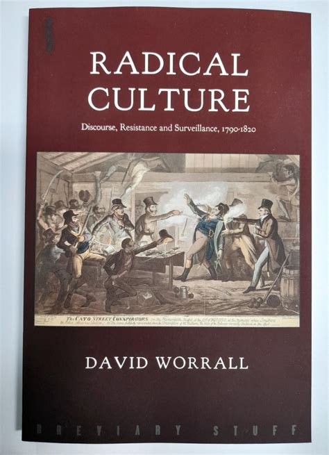 Radical Culture Discourse Resistance And Surveillance 1790 1820 By