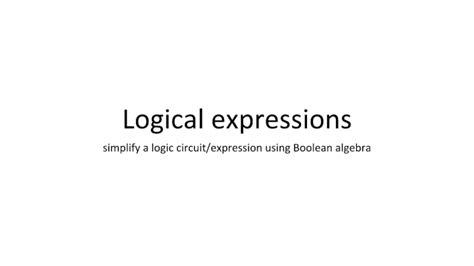 Logical expressions презентация доклад