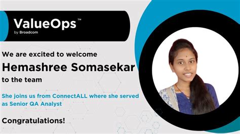 Broadcoms Valueops Value Stream Management On Linkedin A Warm Welcome To Hemashree Somasekar