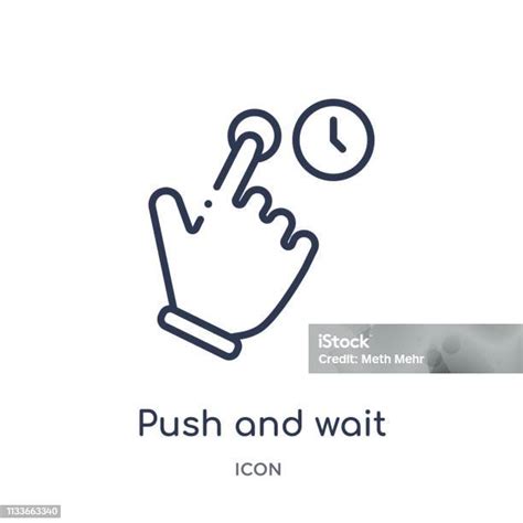 손 및 방명록 개요 컬렉션에서 선형 푸시 및 대기 제스처 아이콘 얇은 라인 푸시와 흰색 배경에 고립 된 제스처 아이콘을 기다립니다 푸시 및 대기 제스처 유행 그림 0명에