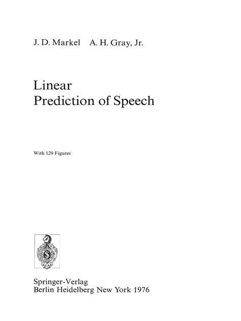 Linear Prediction Of Speech D Markel A H Gray Jr Pdf Spectral