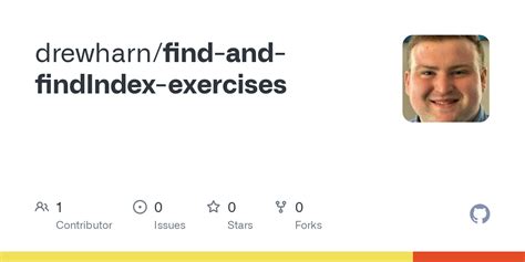 Github Drewharnfind And Findindex Exercises